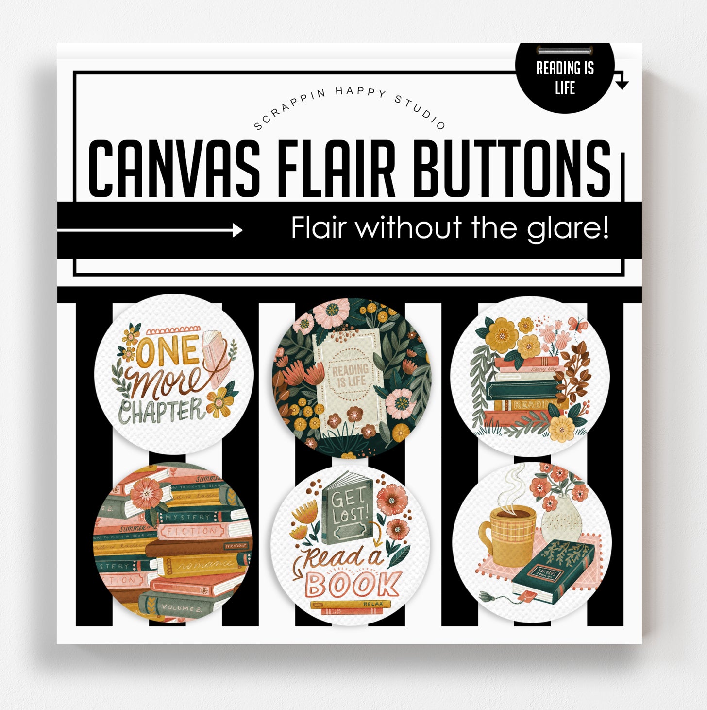 Reading Is Life Canvas Flair Buttons – ScrappinHappyStudio